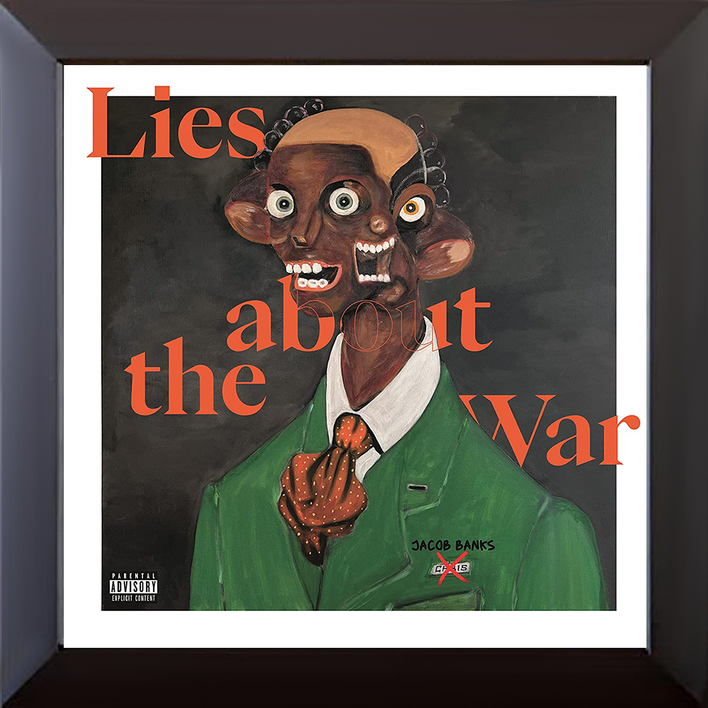 Lies About The War Jacob Banks (vinyle neuf) - up-station.com